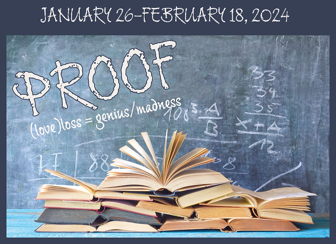 Proof - Coaster Theatre Playhouse